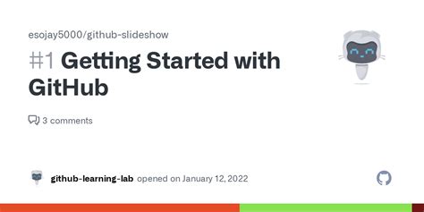 Getting Started With Github · Issue 1 · Esojay5000 Github Slideshow · Github