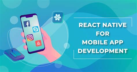 Top Reasons To Choose React Native App Development