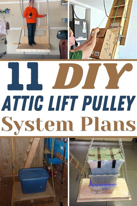 11 Diy Attic Lift Pulley System Plans For Garage Artofit