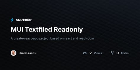 Mui Textfiled Readonly Stackblitz