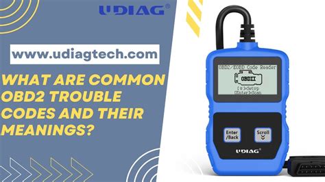 What Are Common Obd2 Trouble Codes And Their Meanings Udiag