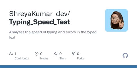 Github Shreyakumar Devtypingspeedtest Analyses The Speed Of