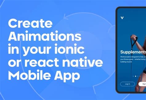 Create Animations In Your Ionic Or React Native Mobile App By Taimosam