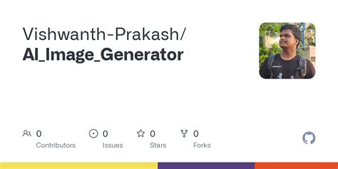 Github Vishwanth Prakash Ai Image Generator