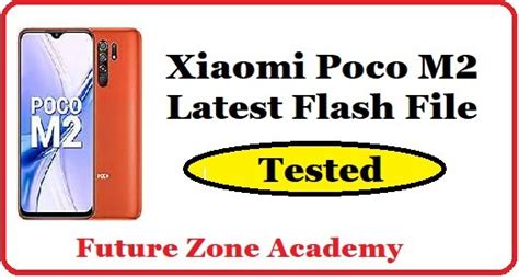 Xiaomi Poco M2 Latest Flash File Future Zone Academy