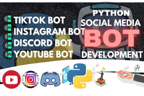 i will develop tiktok bot instagram api bot youtube bot using python