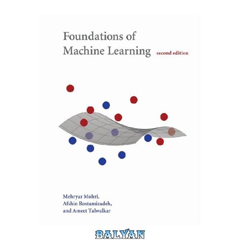 دانلود کتاب Foundations Of Machine Learning بلیان