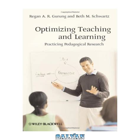 دانلود کتاب Optimizing Teaching And Learning Practicing Pedagogical Research بلیان