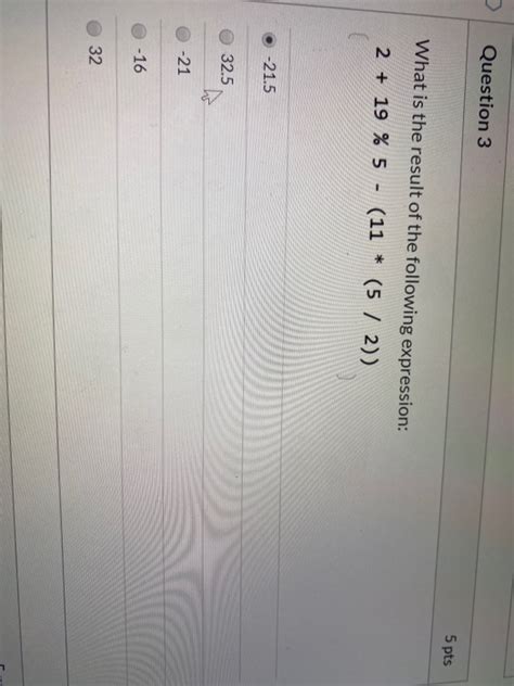 Solved Question 3 5 Pts What Is The Result Of The Following
