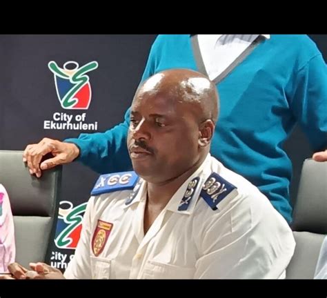City Of Ekurhuleni Suspends Julius Mkhwanazi Metro Police Deputy Chief