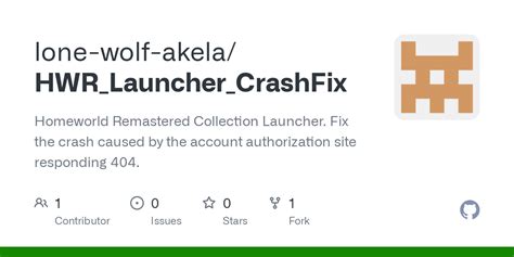 Github Lone Wolf Akelahwrlaunchercrashfix Homeworld Remastered