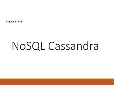 No Sql Cassandra Ppt