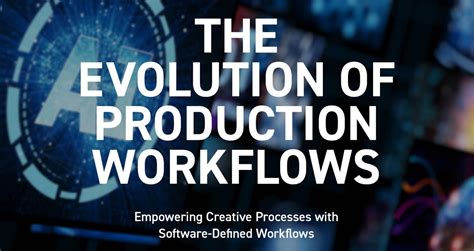 Our New 2030 Vision Paper On Software Defined Workflows MovieLabs