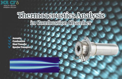 Thermoacoustics Analysis In Combustion Chamber Cfd Simulation Ansys Fluent Mr Cfd