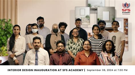 Sfs Academy Inaugurates Diploma In Interior Design Nvq 5 Program A New Journey In Professional