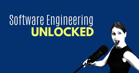 Your Favorite Software Engineering Podcast Software Engineering Unlocked