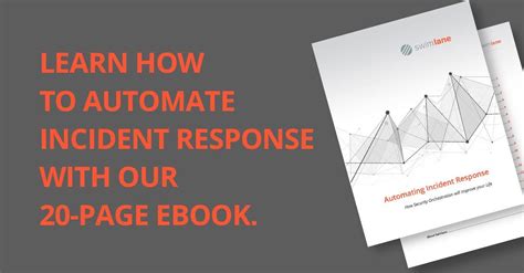 Swimlane On Linkedin Automated Incident Response And Security Orchestration Helps Your…