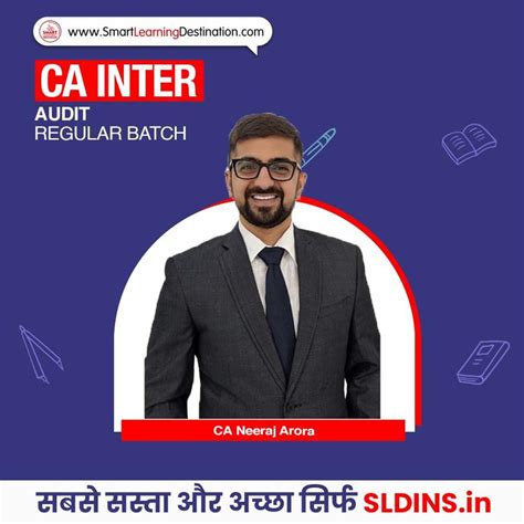 Ca Inter Audit Regular Batch By Ca Neeraj Arora