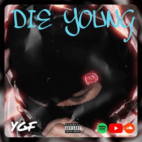 Die Young Youtube Music