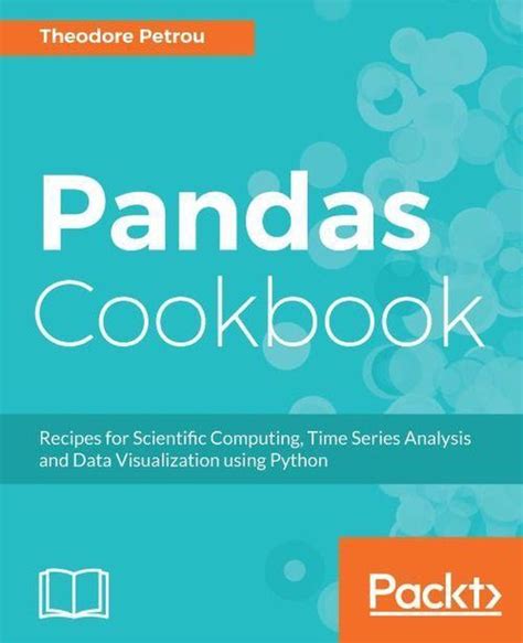 Pandas Cookbook Ebook Theodore Petrou 9781784393342 Boeken