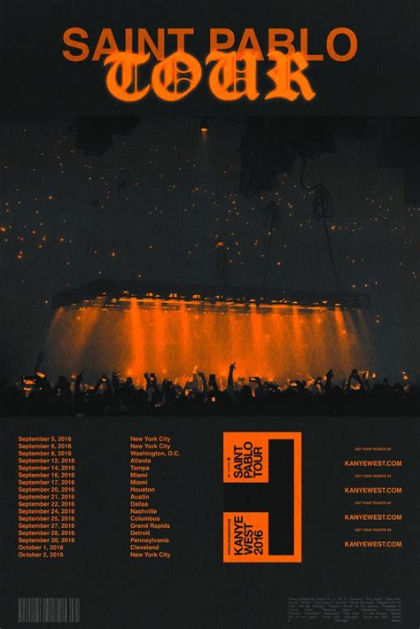 Kanye West Saint Pablo Tour Poster Defining In 2023 Saint Pablo