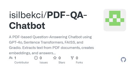 Github Isilbekcipdf Qa Chatbot A Pdf Based Question Answering Chatbot Using Gpt 4o Sentence