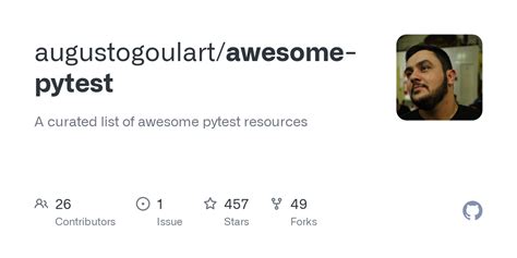 Github Augustogoulart Awesome Pytest A Curated List Of Awesome Pytest Resources