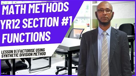 Math Methods Vce Section 1 Lesson 10 Functions Factorise