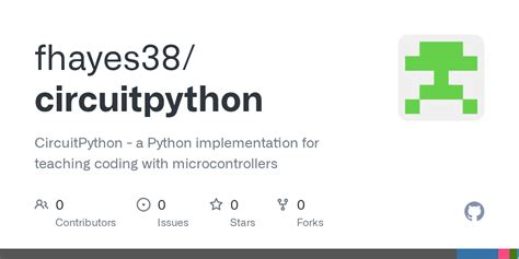 Github Fhayes38circuitpython Circuitpython A Python Implementation For Teaching Coding