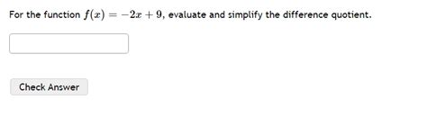 solved for the function f x −2x 9 evaluate and simplify