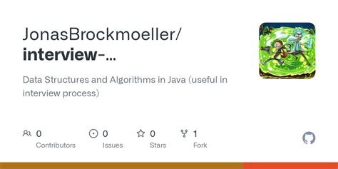 GitHub JonasBrockmoeller Interview DataStructuresAndAlgorithmsJava Data Structures And
