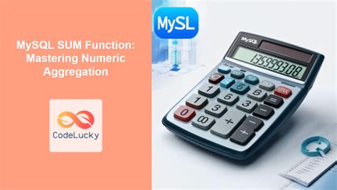 Sql Sum Function Totaling Values Codelucky