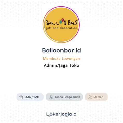 Lowongan Kerja Admin Jaga Toko Di Balloonbar Id Lokerjogja Id