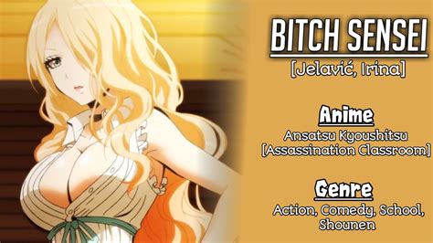 The Best Waifu Irina Jelavic │ Assassination Classroom │ Ansatsu