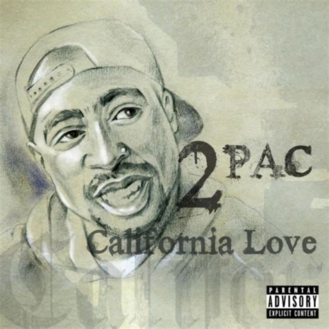 Tupac Shakur California Love
