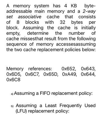 Answered A Memory System Has KB Byte Addressable Main Memory And A Way Cache That Set
