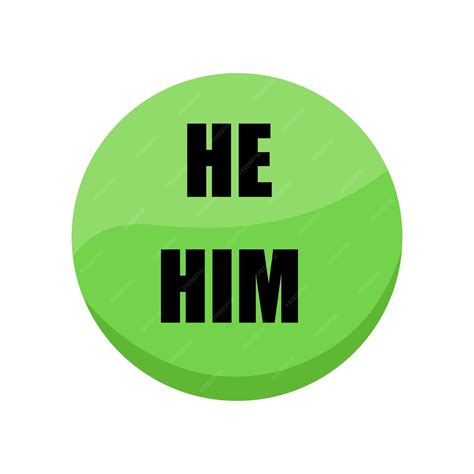 Premium Vector He And Him Gender Pronouns Colored Button Illustration