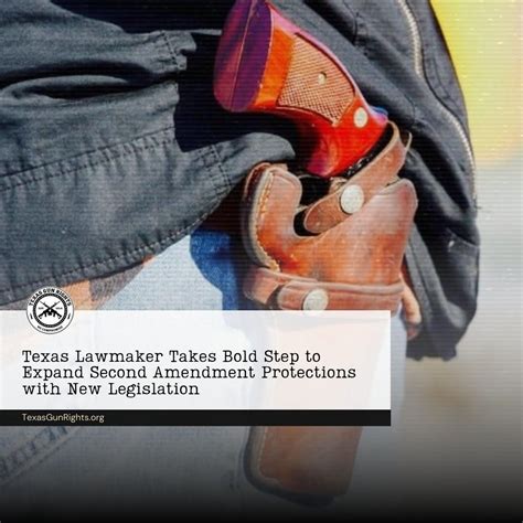 Texas Lawmaker Takes Bold Step To Expand Second Amendment Protections With New Legislation