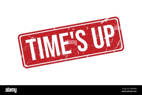 Times Up Rubber Grunge Stamp Seal Stock Vector Stock Vector Image And Art