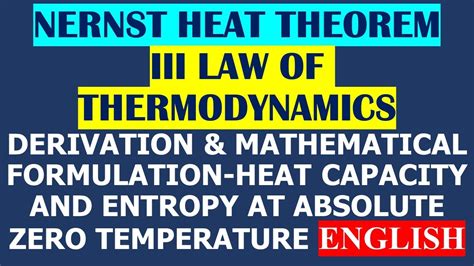 English Nernst Heat Theorem Iii Law Of Thermodynamic Heat Capacity