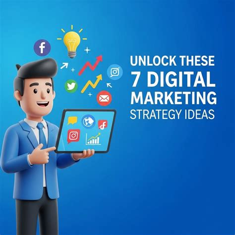 Unlock 7 Innovative Digital Marketing Strategies Graphic Folks
