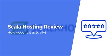Scala Hosting Review Is This Budget Plan For WordPress Good