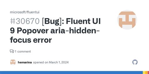 Bug Fluent UI Popover Aria Hidden Focus Error Issue Microsoft Fluentui GitHub