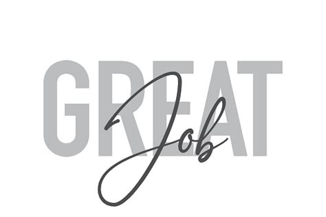 회색 색상의 톤에 위대한 작업이라는 말의 현대적이고 간단하고 최소한의 타이포그래피 디자인 시원하고 도시적이며 트렌디하고 장난기 넘치는 그래픽 벡터 아트 경외감에 대한 스톡