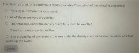 Solved The Density Curve For A Continuous Random Variable X Chegg