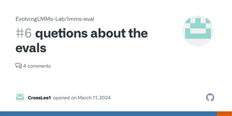 quetions about the evals · issue 6 · evolvinglmms lab lmms eval · github