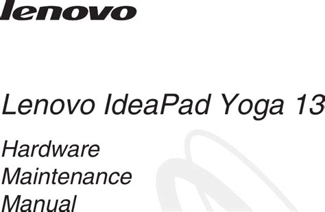 Lenovo Ideapad Yoga Hmm User Manual Hardware Maintenance Idea Pad Laptop Ideapad Type
