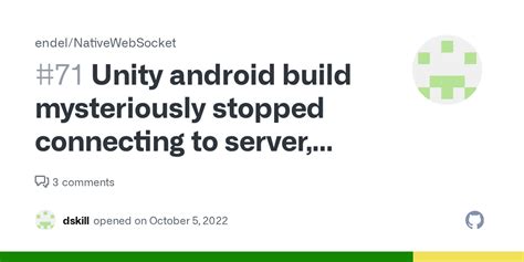 Unity Android Build Mysteriously Stopped Connecting To Server Editor Works Fine Issue