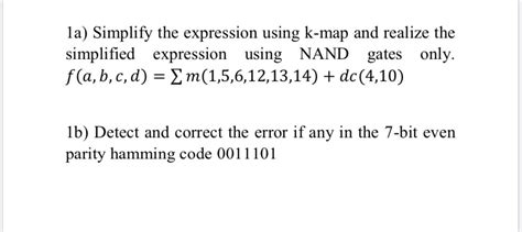solved la simplify the expression using k map and realize