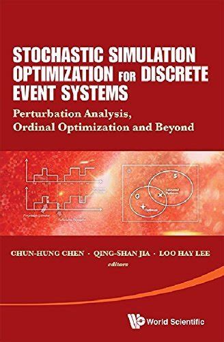 Stochastic Simulation Optimization For Discrete Event Systems Perturbation Analysis Ordinal